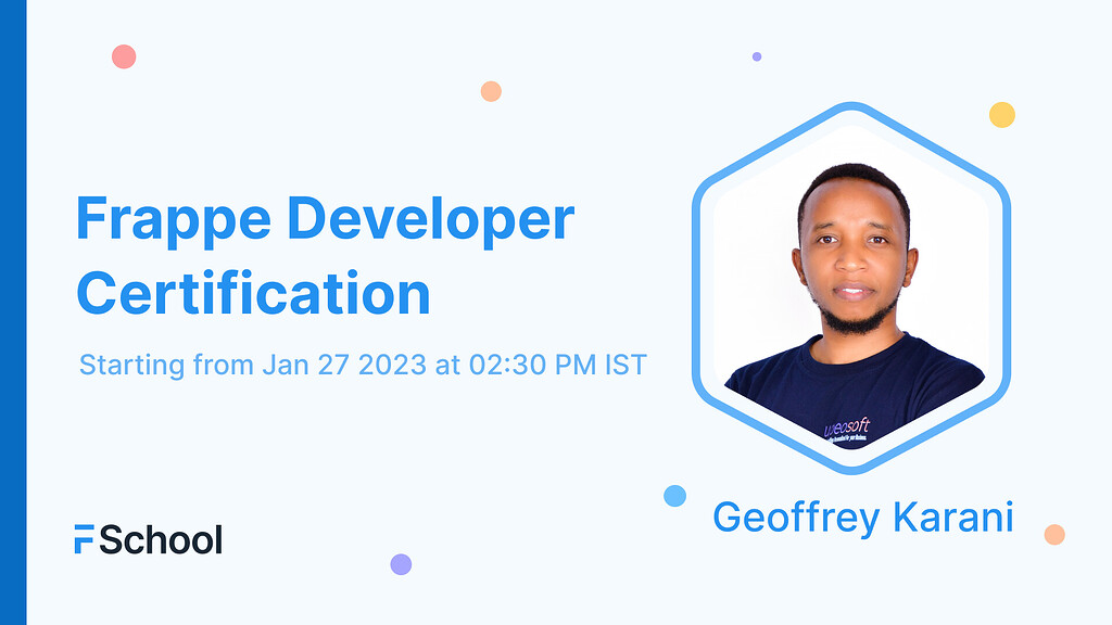 [Training] Frappe Developer Certification: Register for the first batch ...