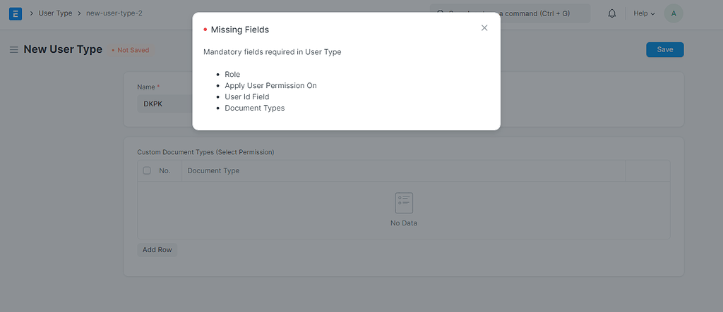 User Type Adding Issue - Frappe Forum User Type Adding Issue - Frappe Forum