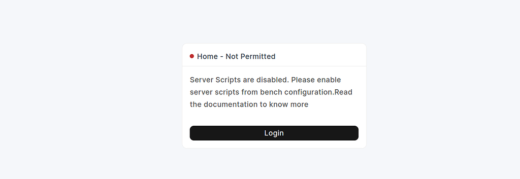 Server Scripts are disabled - ERPNext - Frappe Forum