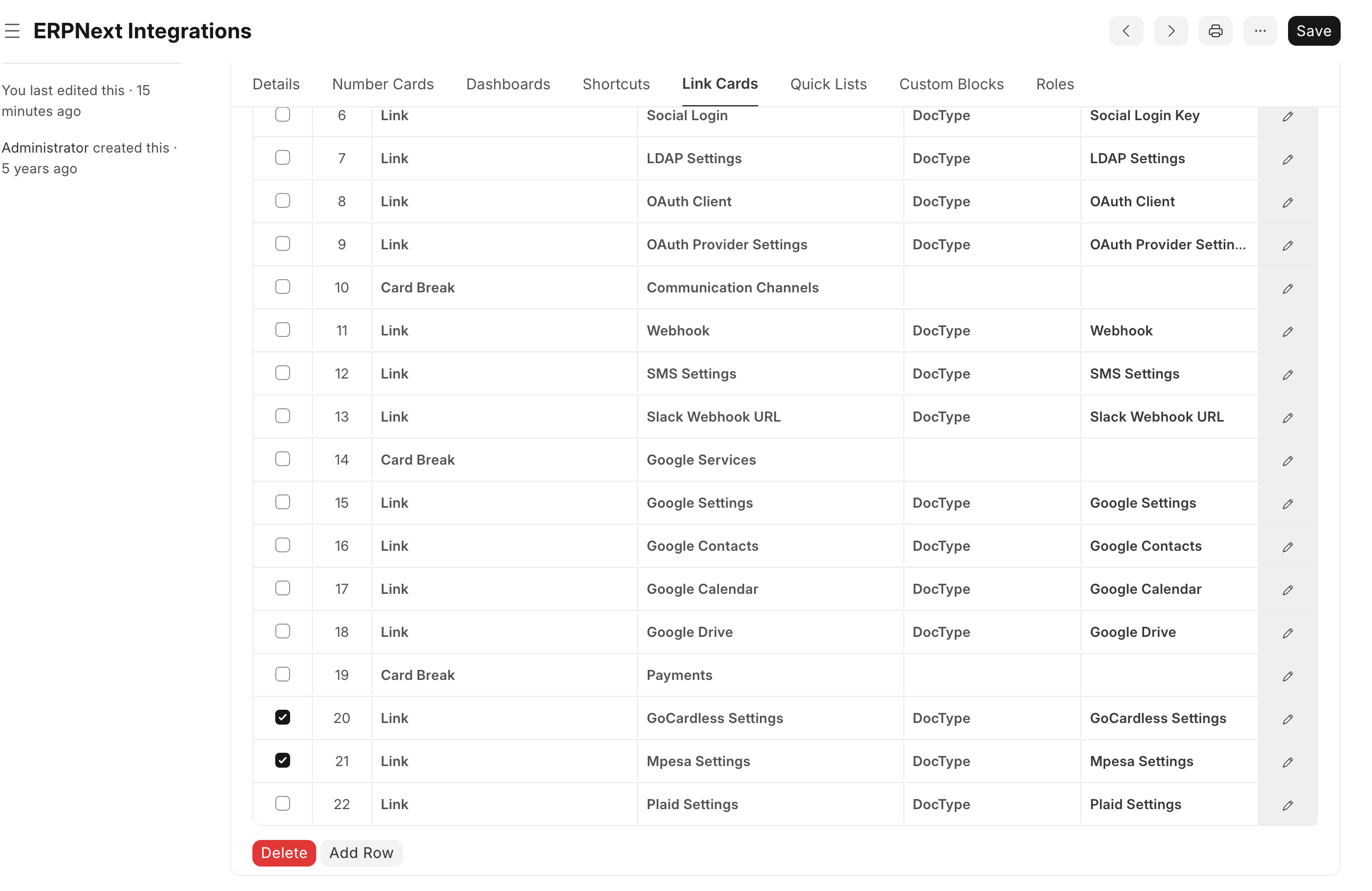 I cant edit "erpnext integration" Could not find Row #20: Link To: GoCardless Settings, Row #21 ...