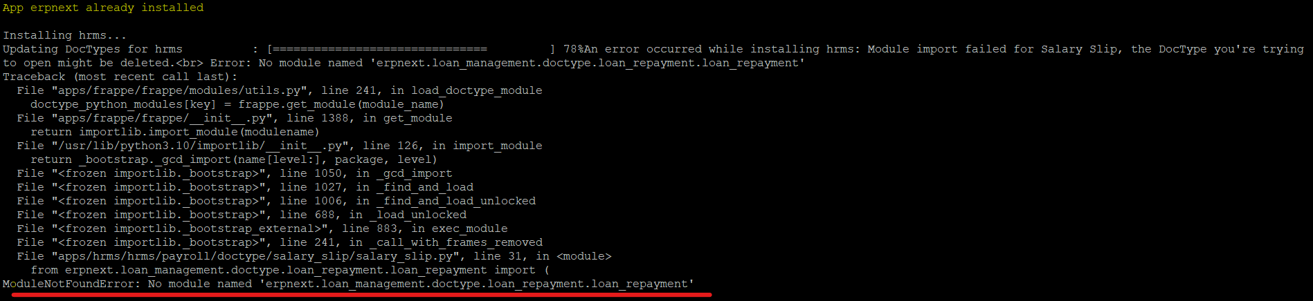 ModuleNotFoundError: No module named 'erpnext.loan_management.doctype ... ModuleNotFoundError: No module named 'erpnext.loan_management.doctype ...