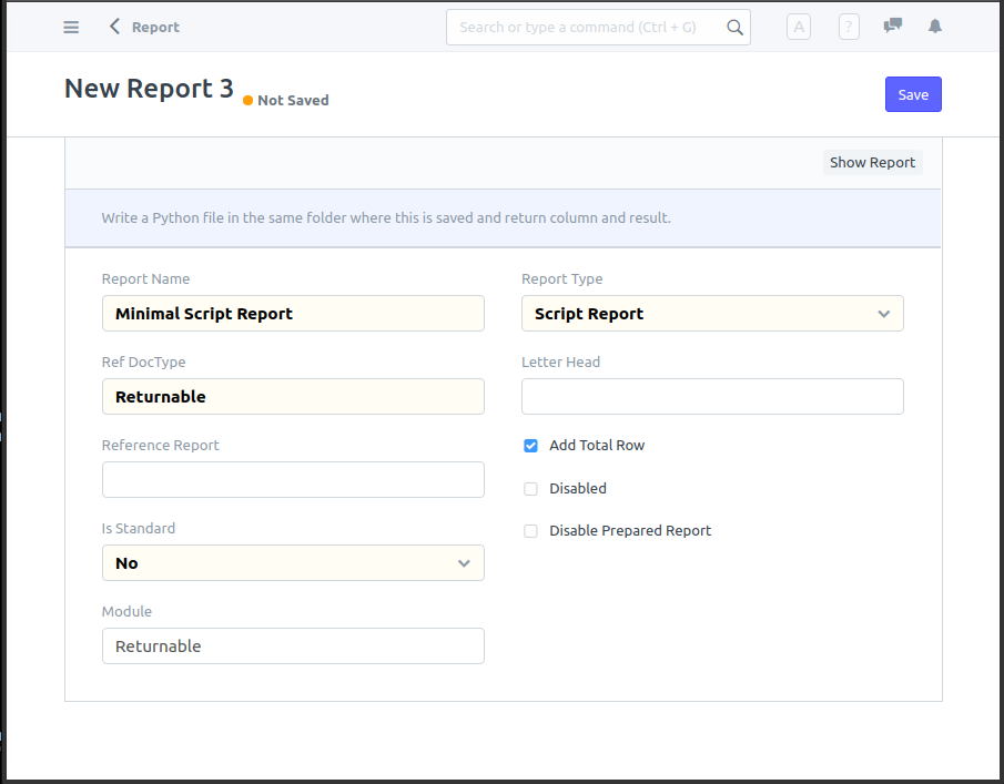 How to create an "Absolute Minimum Script Report"? - Reports - Frappe Forum